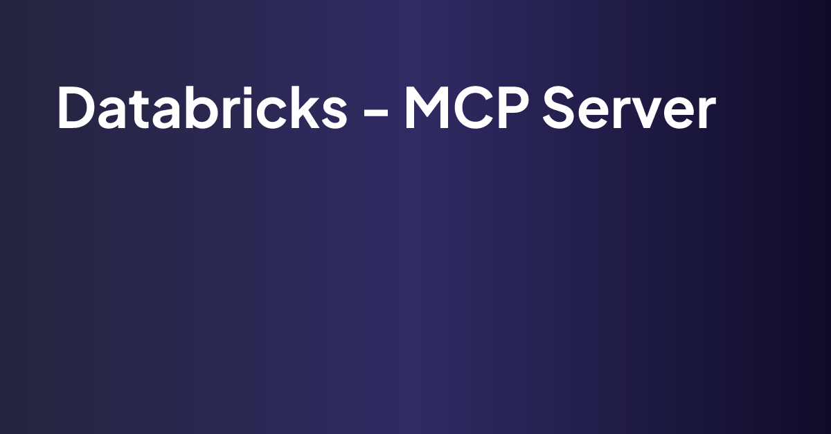 Databricks - MCP Server