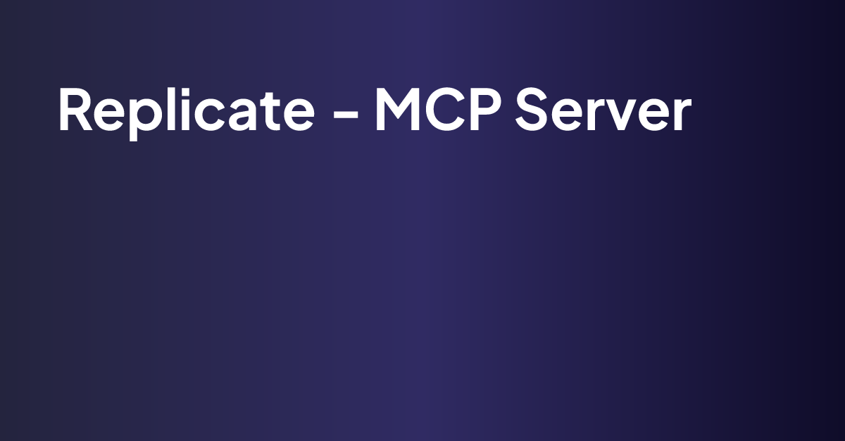 Replicate - MCP Server